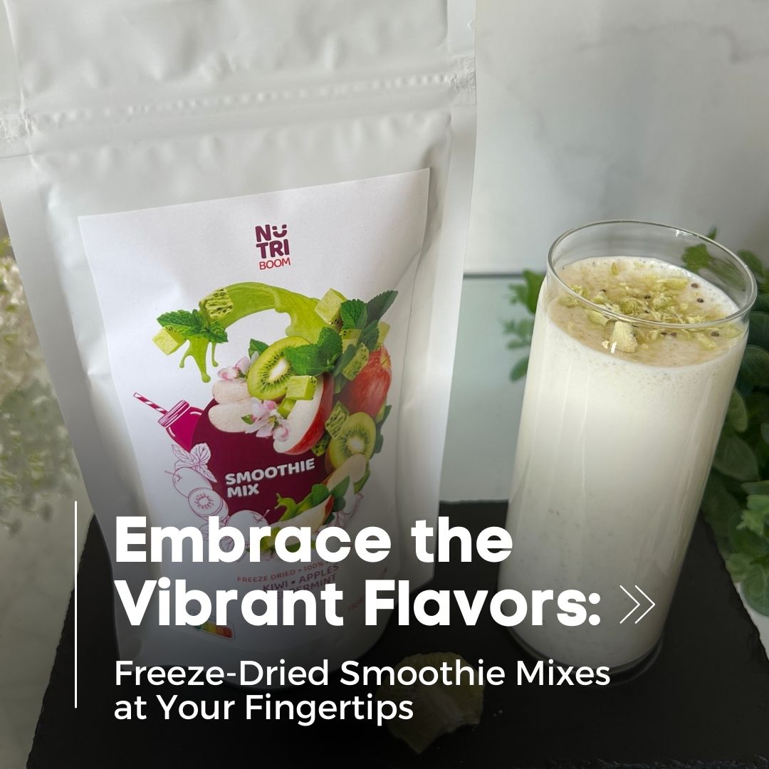 The Power of Freeze-Dried Smoothie Mixes: Unlocking a Nutritional Boos ...